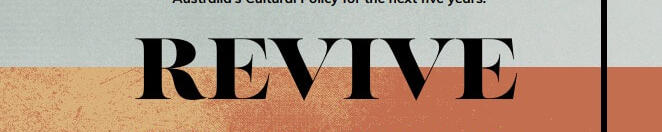 The Australian Government releases its national cultural policy