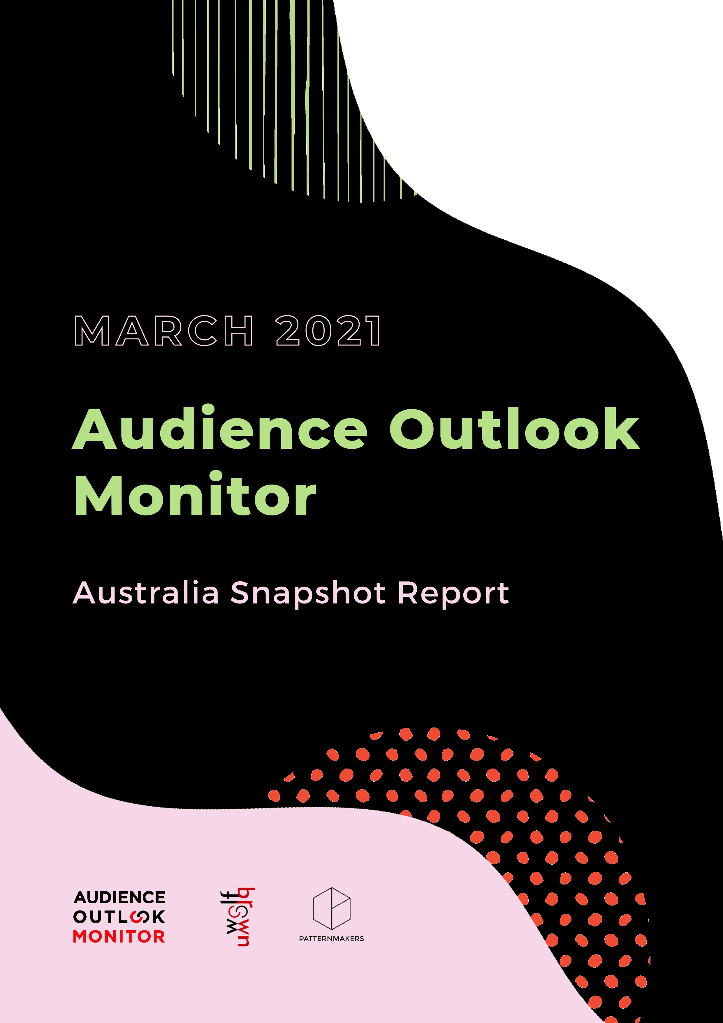 Audience Outlook Monitor: Snapshot Report - March 2021