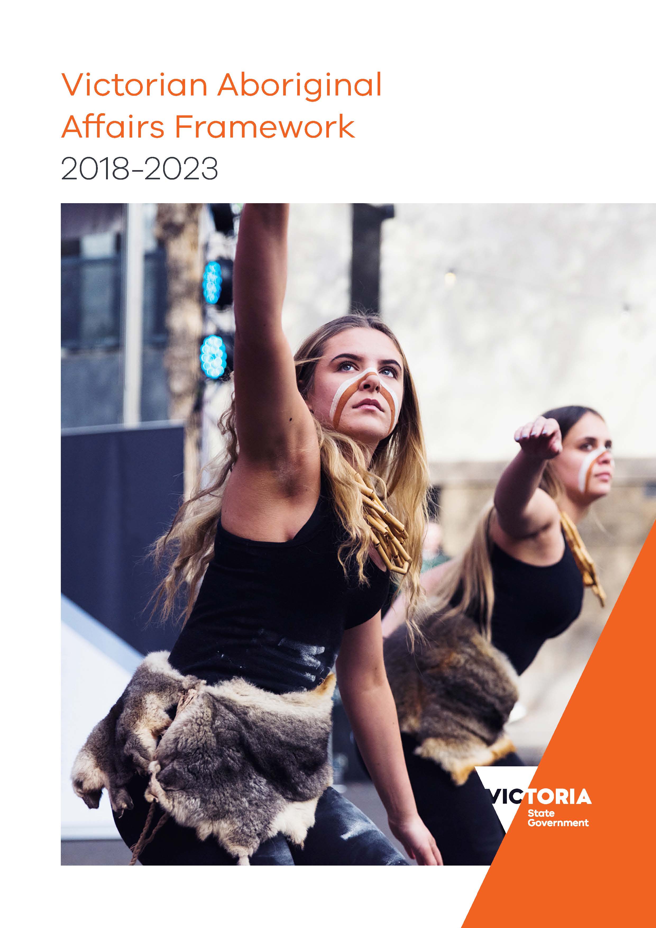 Victorian Aboriginal Affairs Framework 2018-2023