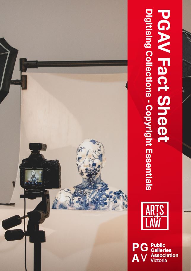 PGAV FACT SHEET - Digitising Collections - Copyright Essentials